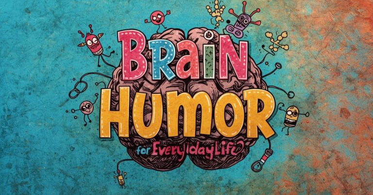 190+ funny brain jokes to Tickle Your Grey Matter